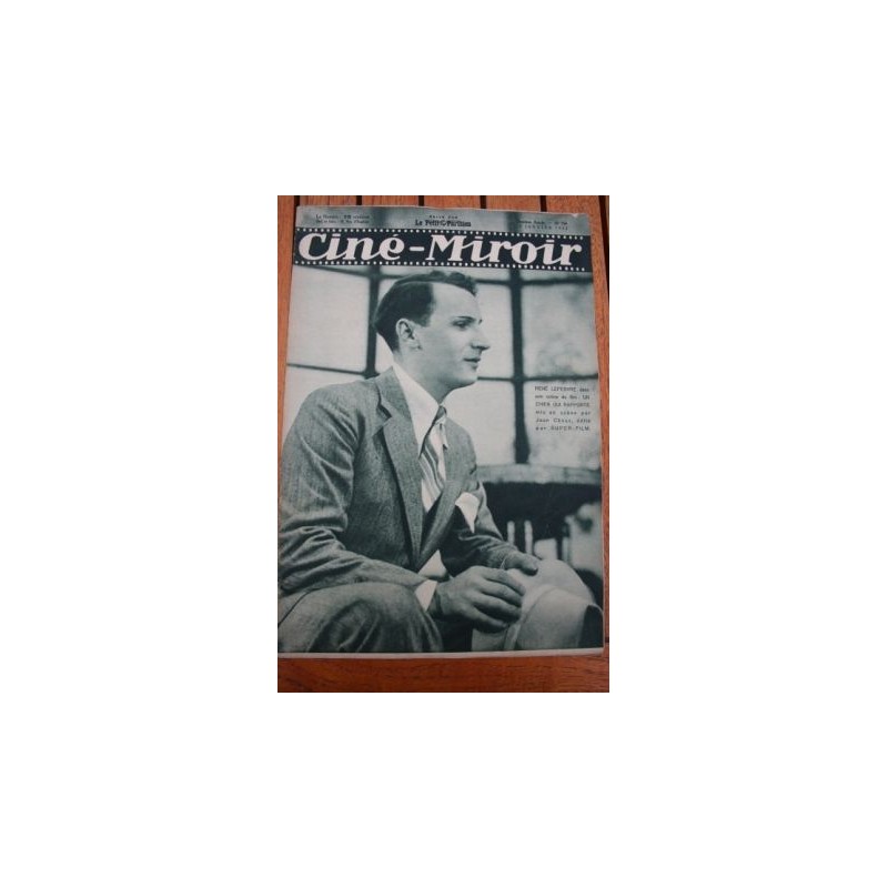 Magazine Cine Miroir 1932 Rene Lefevre