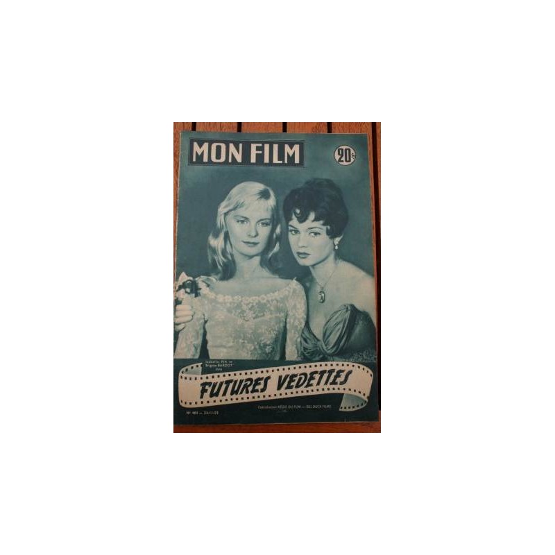 Magazine Mon Film 1955 Brigitte Bardot Jean Marais Isabelle Pia Yves Robert