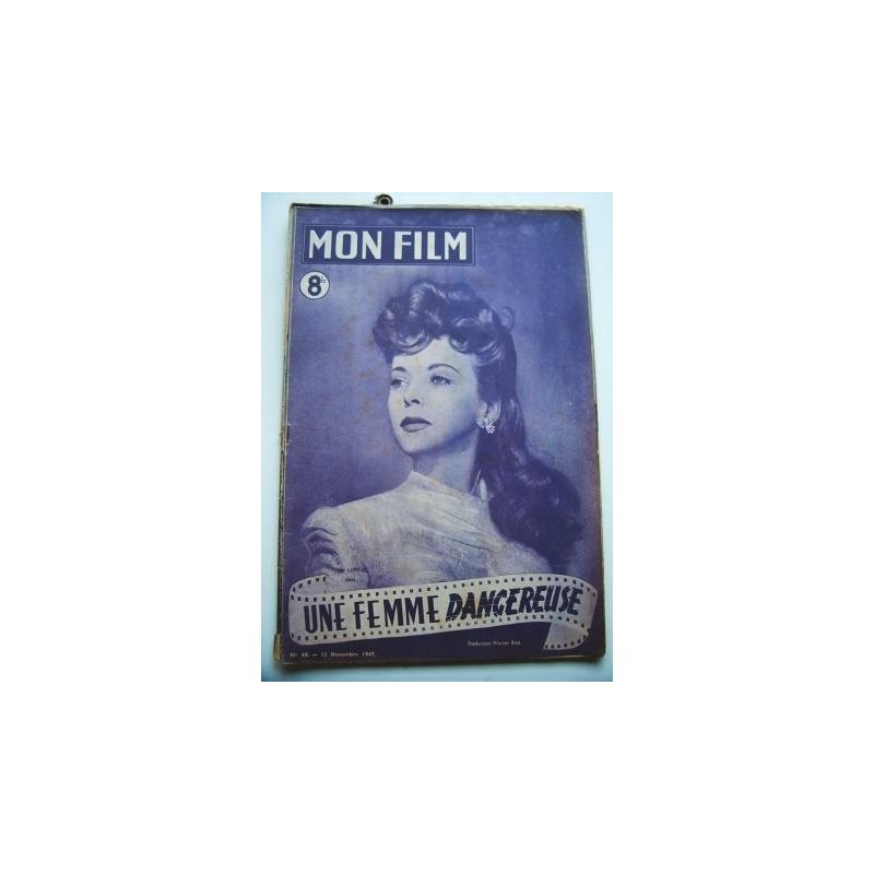 Magazine Mon Film 1947 Ida Lupino Humphrey Bogart George Raft Ann Sheridan